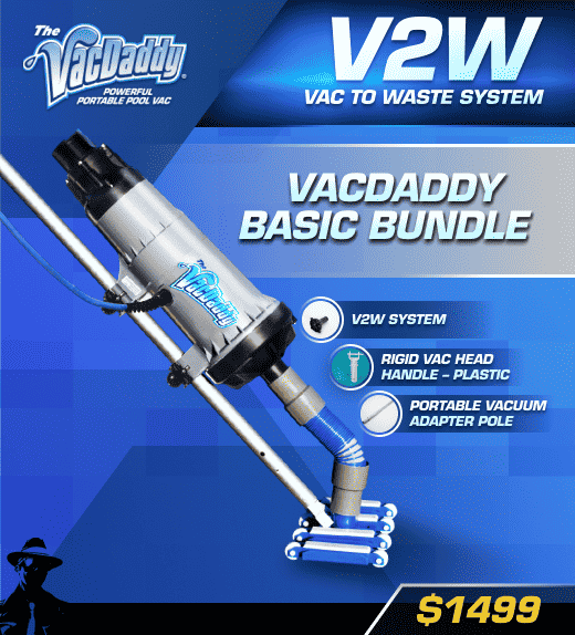 The VacDaddy Basic Bundle with V2W® Kit, Aluminum Adapter Pole, and Al – Ultimate Pool Tools